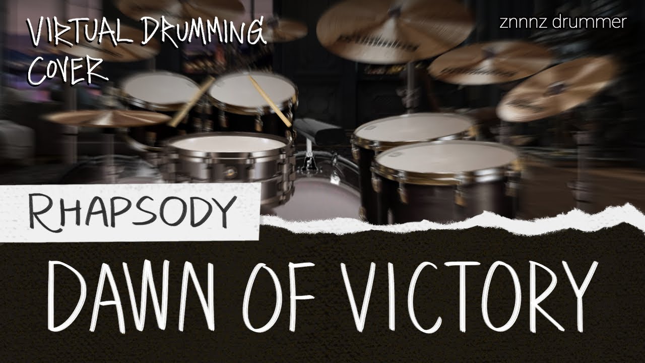 Rhapsody - Dawn of Victory | Virtual Drumming Cover - YouTube