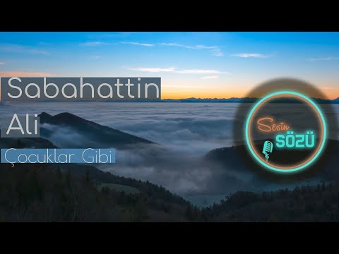Sabahattin Ali - Çocuk Gibi