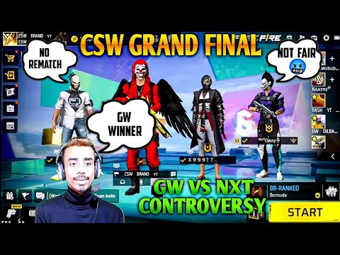 NXT vs GW Full Controversial Final Match 😱 in @CSW_OFFICIAL Tournament ...