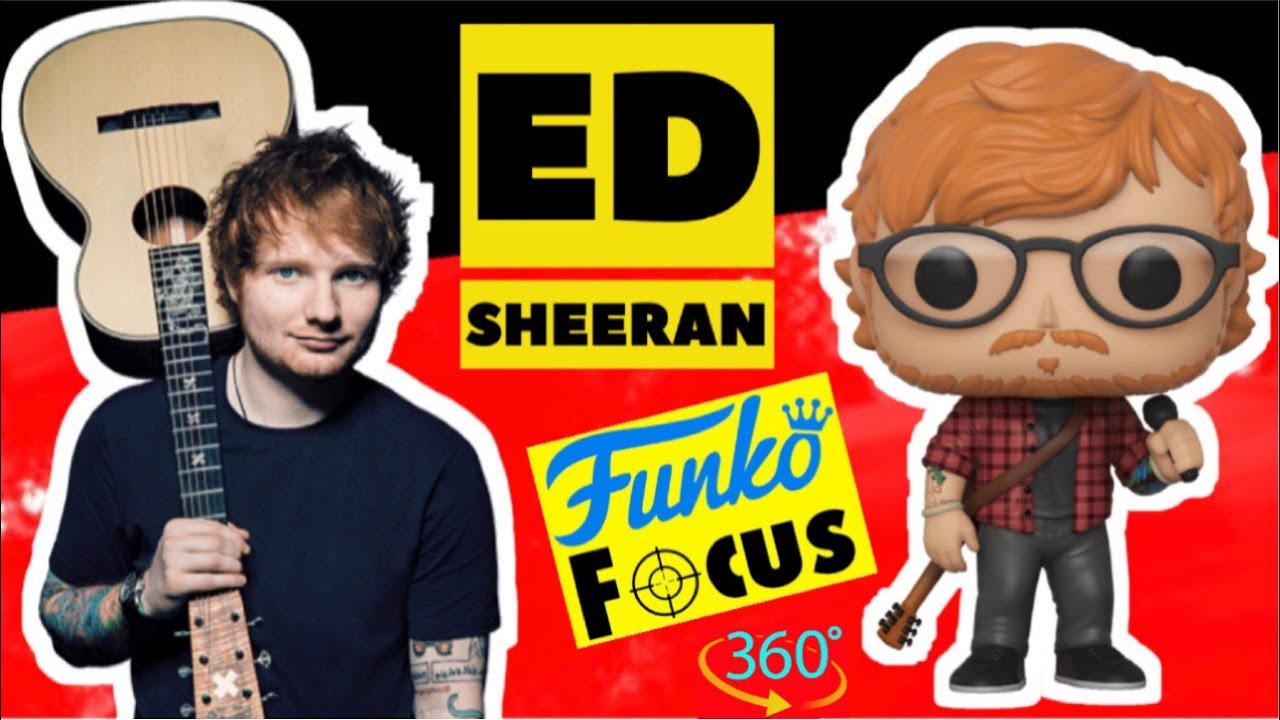 Ed Sheeran Funko Pop Rocks Vinyl Figure #76 // Funko Focus 360 Review ...