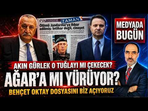 Akın Gürlek, Mehmet Ağar'a mı yürüyor? Behçet Oktay dosyasını biz açıyoruz | Dosya