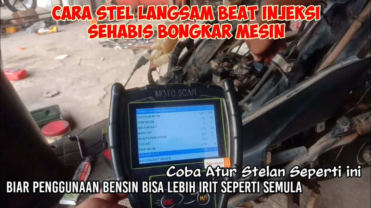 Cara Setel Langsam Motor Beat Injeksi Yg Baik Dan Benar Setelah Turun ...