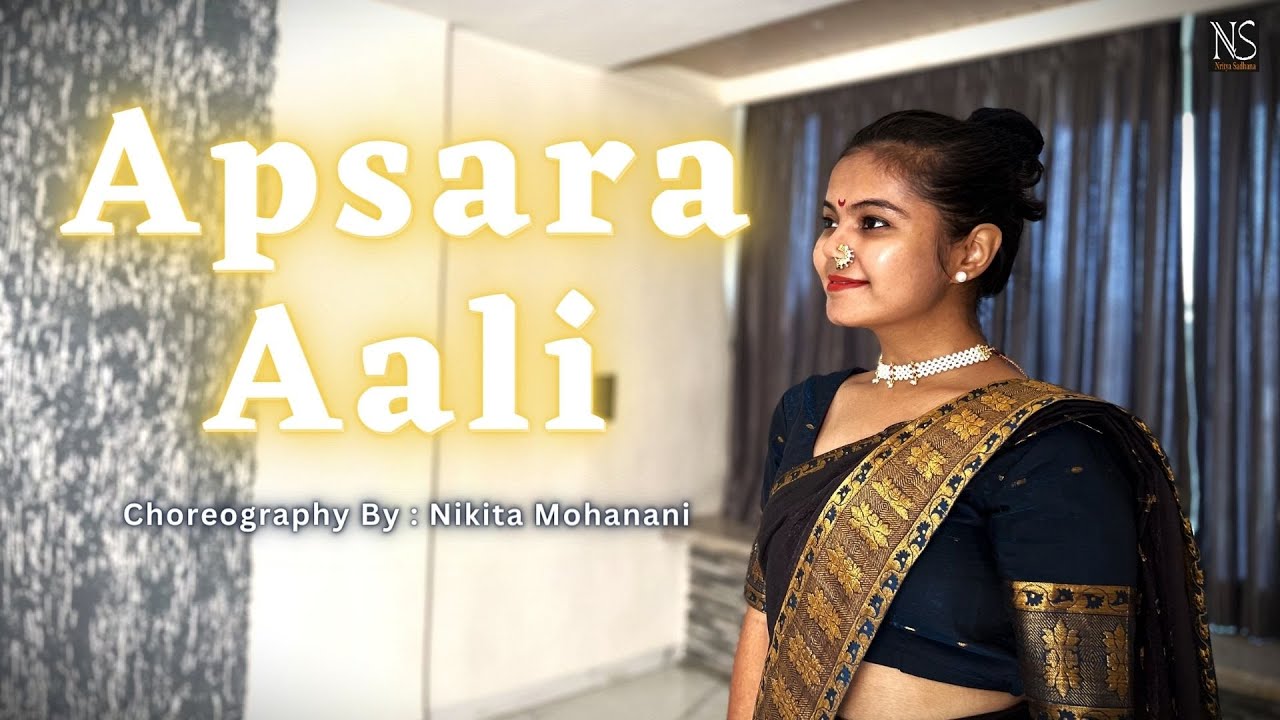 Apsara Aali | Natarang | Dance Video | Choreography By Nikita Mohanani ...