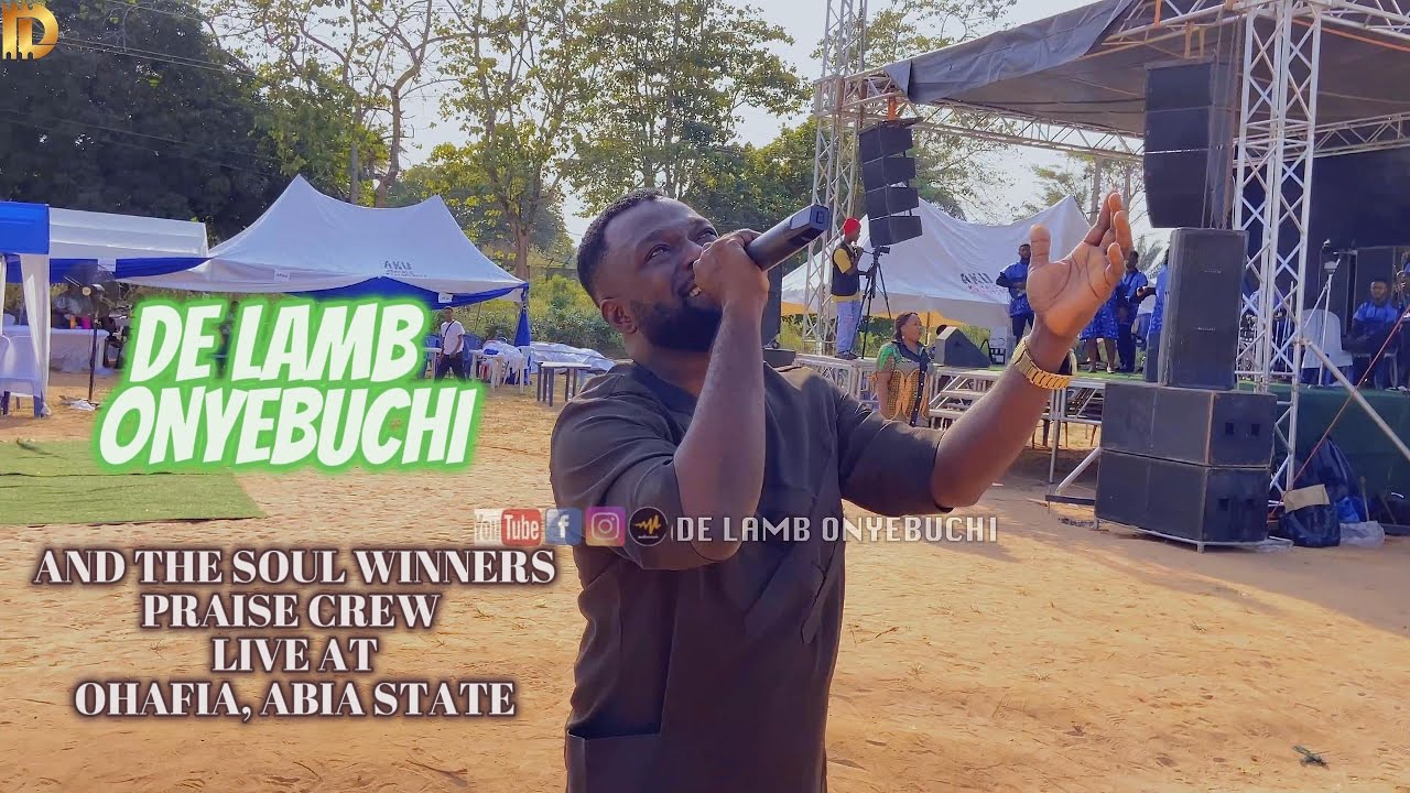 DE LAMB ONYEBUCHI AND THE SOUL WINNERS LIFE AT OHAFIA FOR THE BURIAL OF ELDER OKORIE IBE EGBICHI ...