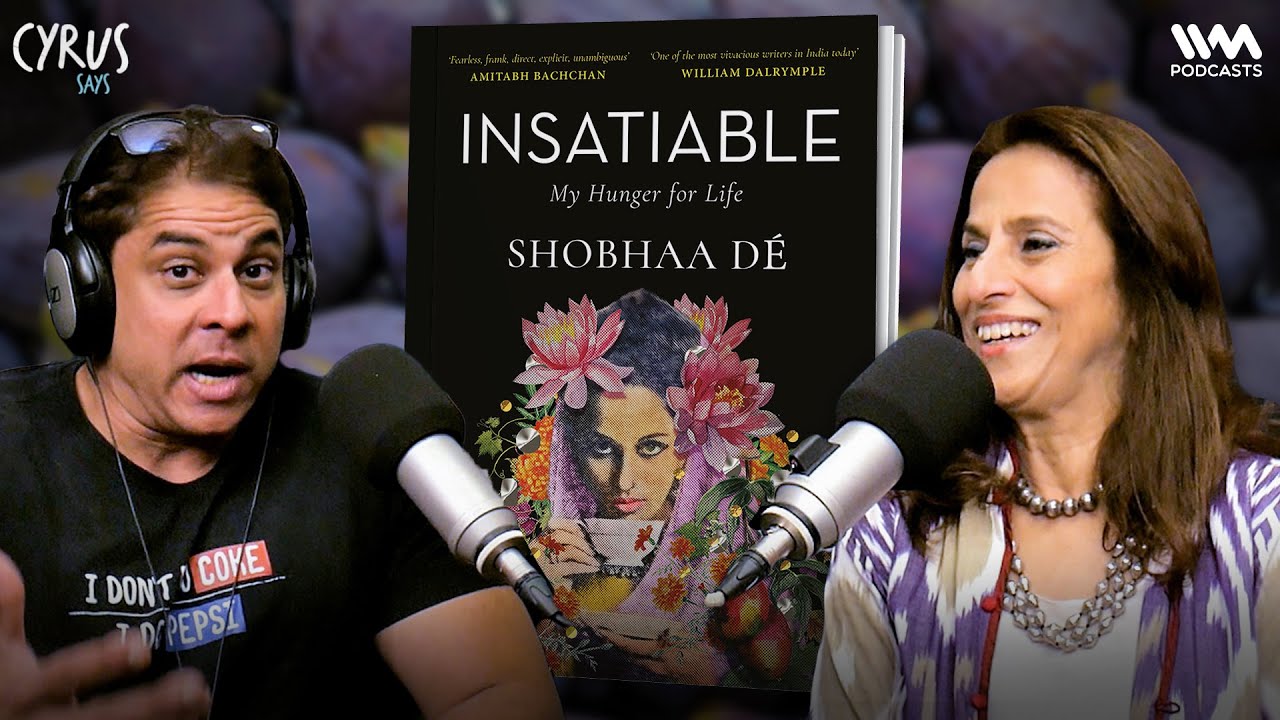 Insatiable : The Hunger For Life w/ Shobhaa De | #1134 - YouTube
