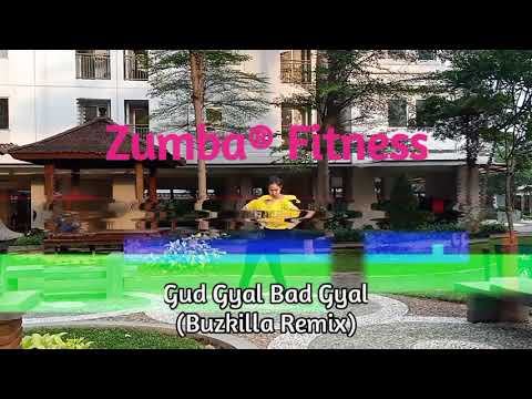 Gud Gyal Bad Gyal (Buzkillaz Remix) - Its Natascha - Zumba Fitness