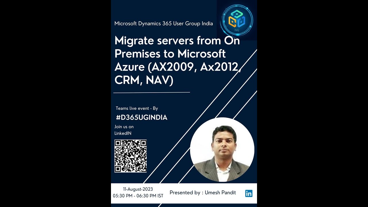 Session #31 #D365UGINDIA How to migrate servers (AX/NAV/CRM) from On ...