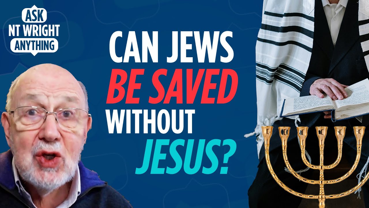 Salvation and non-Messianic Jews: can Jewish people receive salvation ...