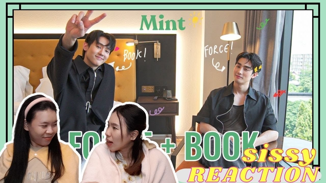 REACTION ค่ะซิสส ☺︎ #ฟอสบุ๊ค #forcebook 〡Mint Escape〡ไป Staycation แบบจ ...