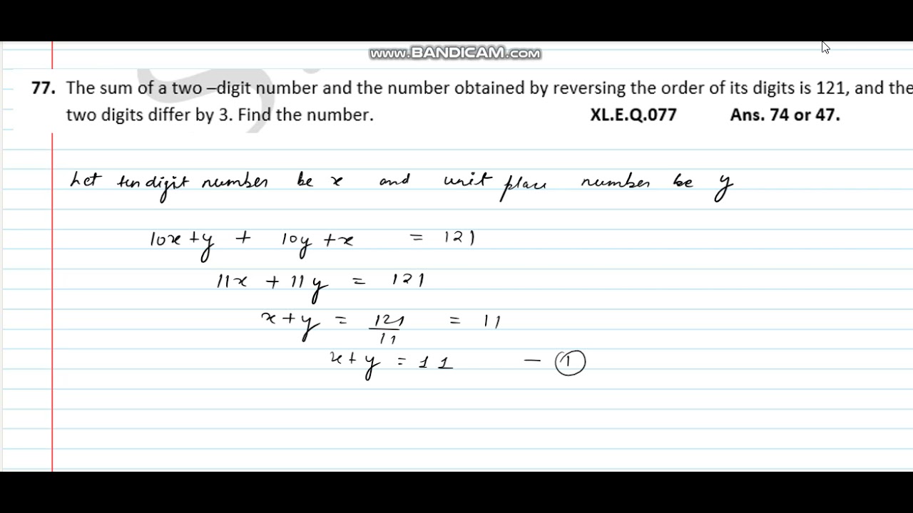 Xleq077 The Sum Of A Two Digit Number And The Number Obtained By Reversing The Order Of Its