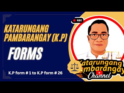 PAANO GAMITIN ANG LAHAT NG K.P FORMS, from # 1 to # 26? - YouTube