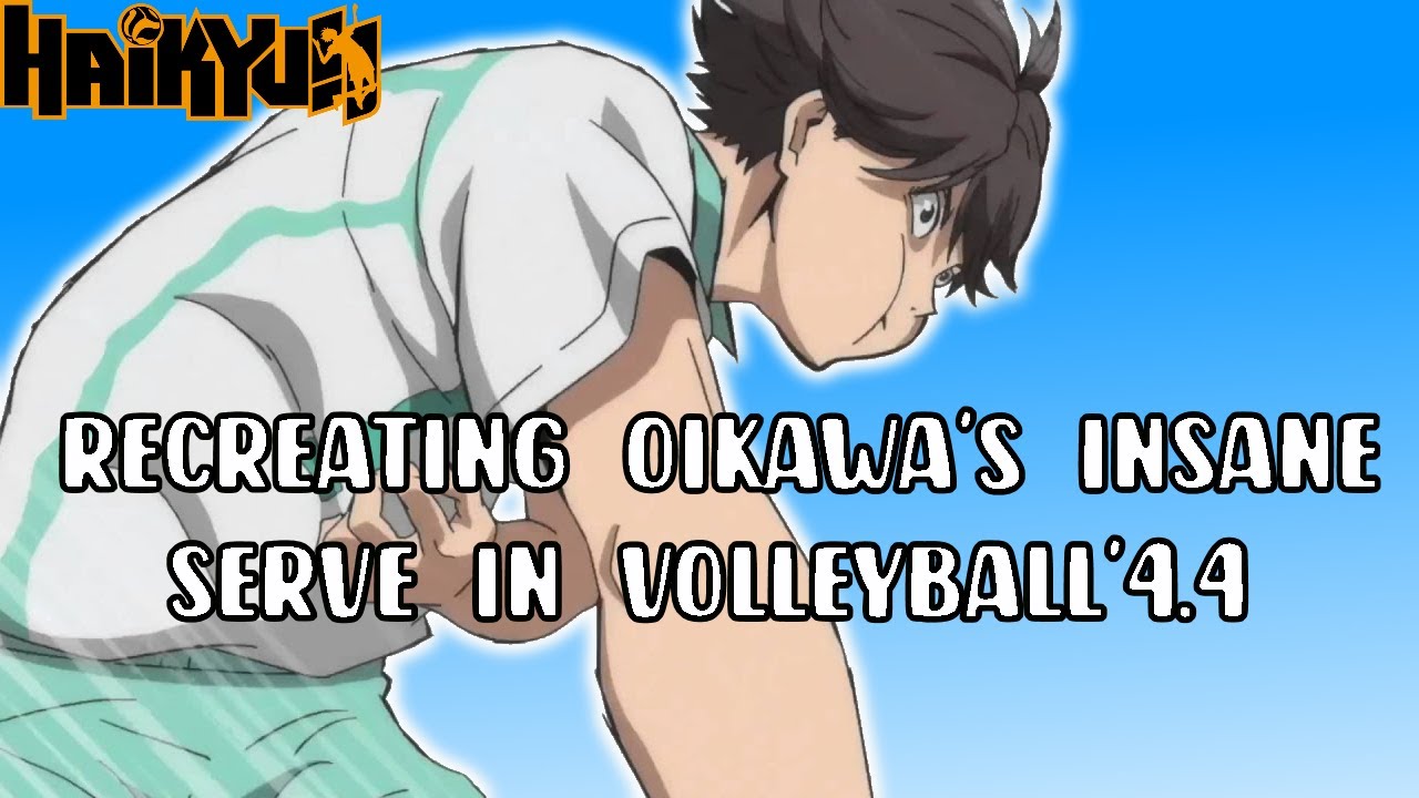 Oikawa's Insane Serve | Haikyuu!! Recreation in Volleyball Community ...