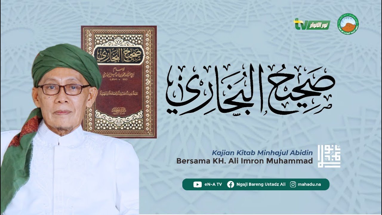 KH. Ali Imron - Kajian Hadist Shohih Bukhori - YouTube