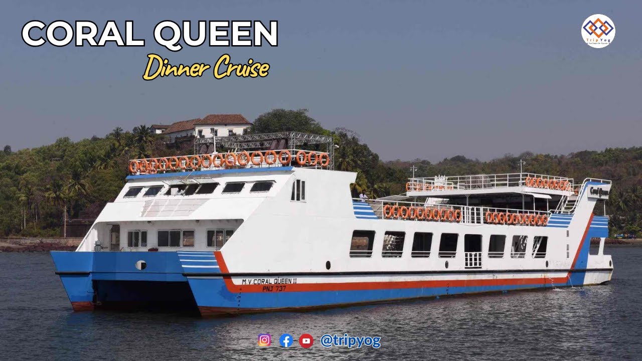 Romantic Dinner Cruise | Coral Queen , Goa | Tripyog - YouTube