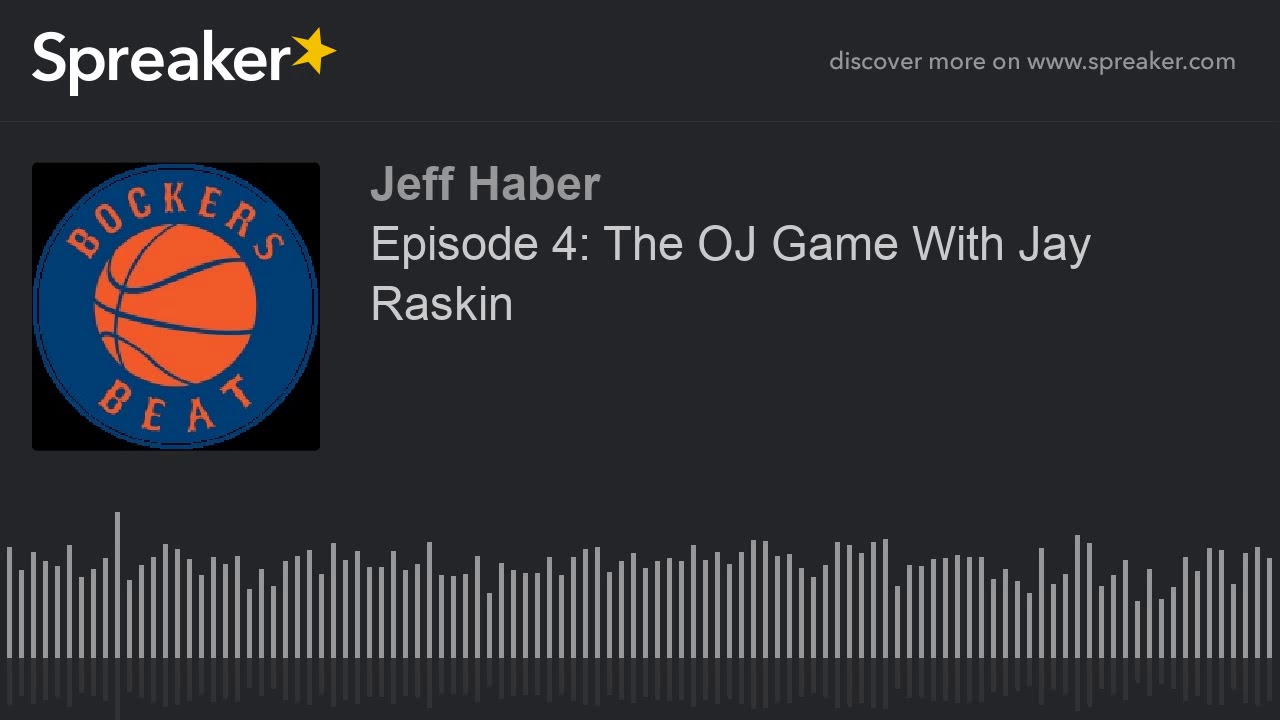 Bockers Beat Episode 4: The OJ Game With Jay Raskin (part 4 of 5) - YouTube