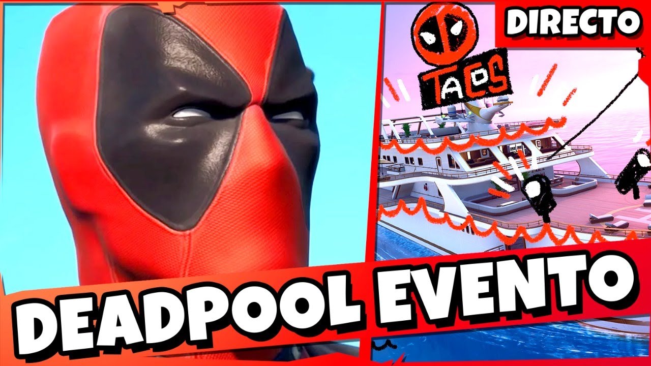 🥳EVENTO y SKIN de DEADPOOL!!!🥳 EN DIRECTO - YouTube