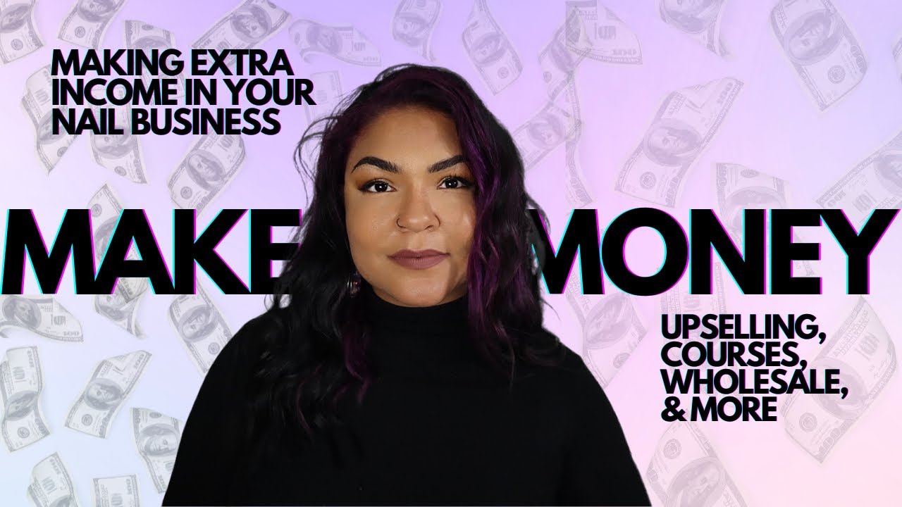 Different ways to make extra income in your nail business | nail ...