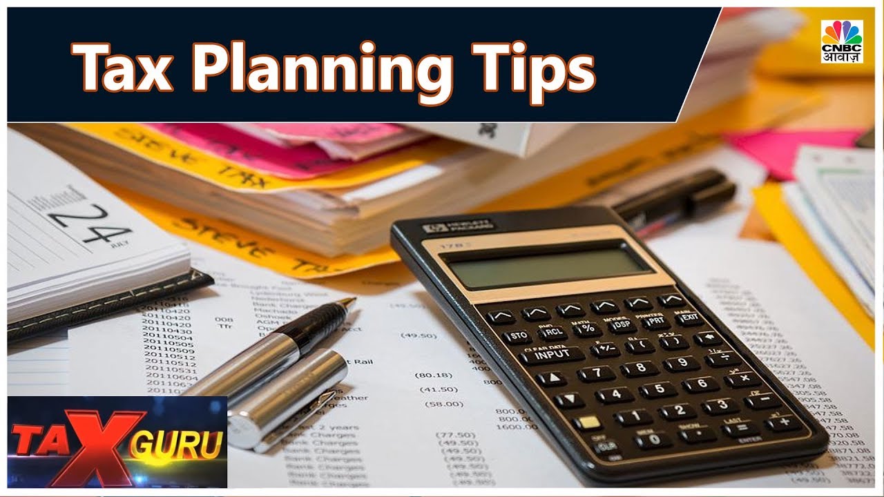 Taxation में आये बड़े बदलावों पर चर्चा, जानिए कैसे बनाये Tax Planning ...