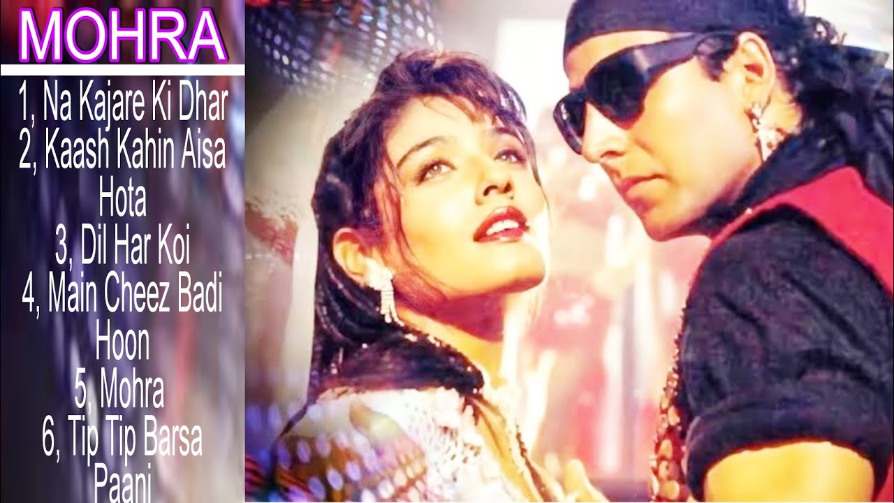 Mohra Movie All Song Audio Jukebox | Akshay Kumar , Sunil Shetty ...