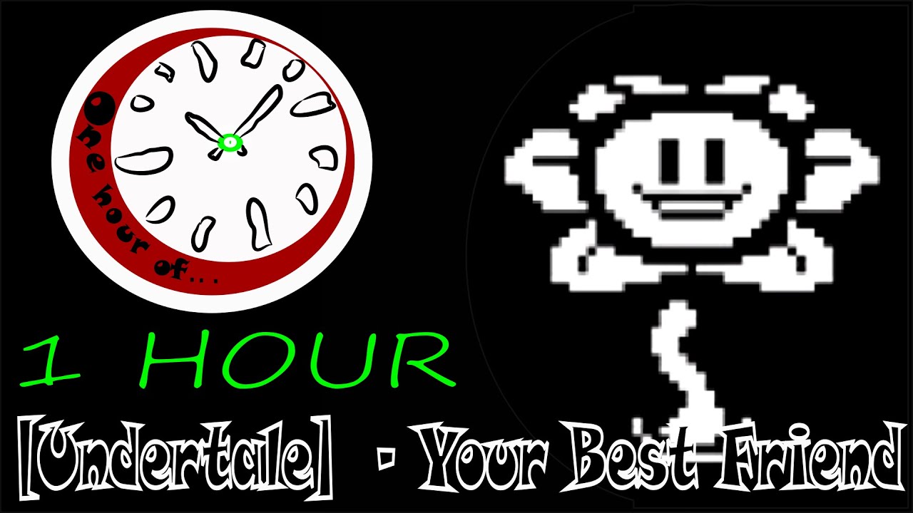 [Undertale] - Your Best Friend 1 hour | One Hour of... - YouTube