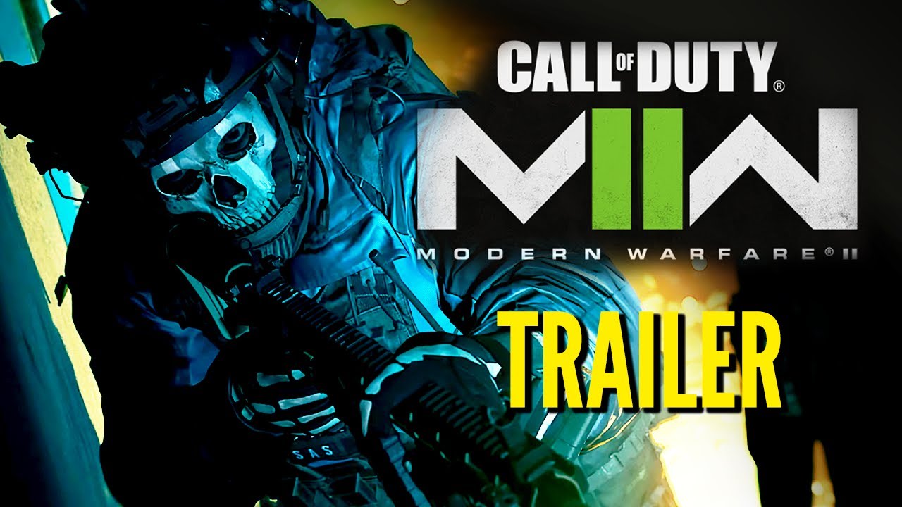 Call of Duty Modern Warfare II Reveal Trailer - YouTube