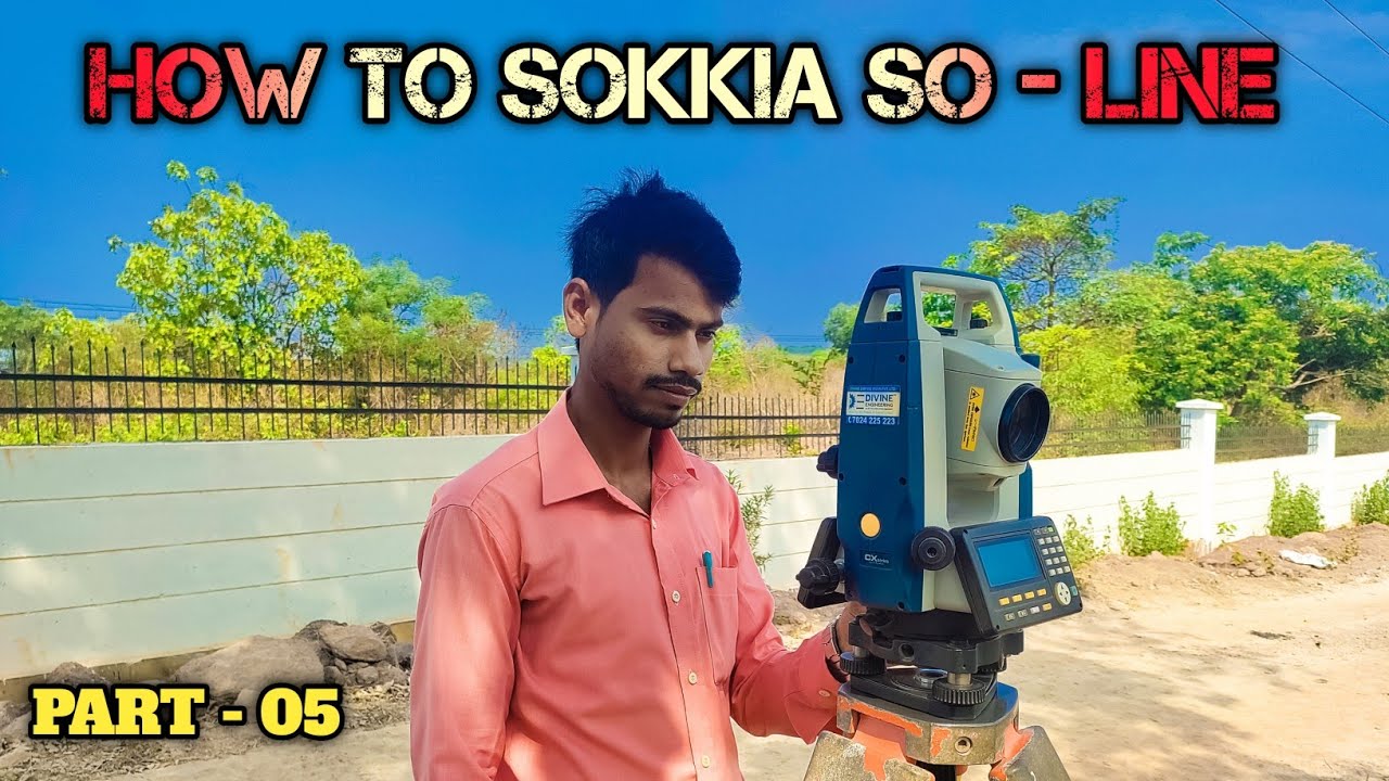 Sokkia S-O Line | Part - 05 | How To Used So Line With Sokkia Total ...