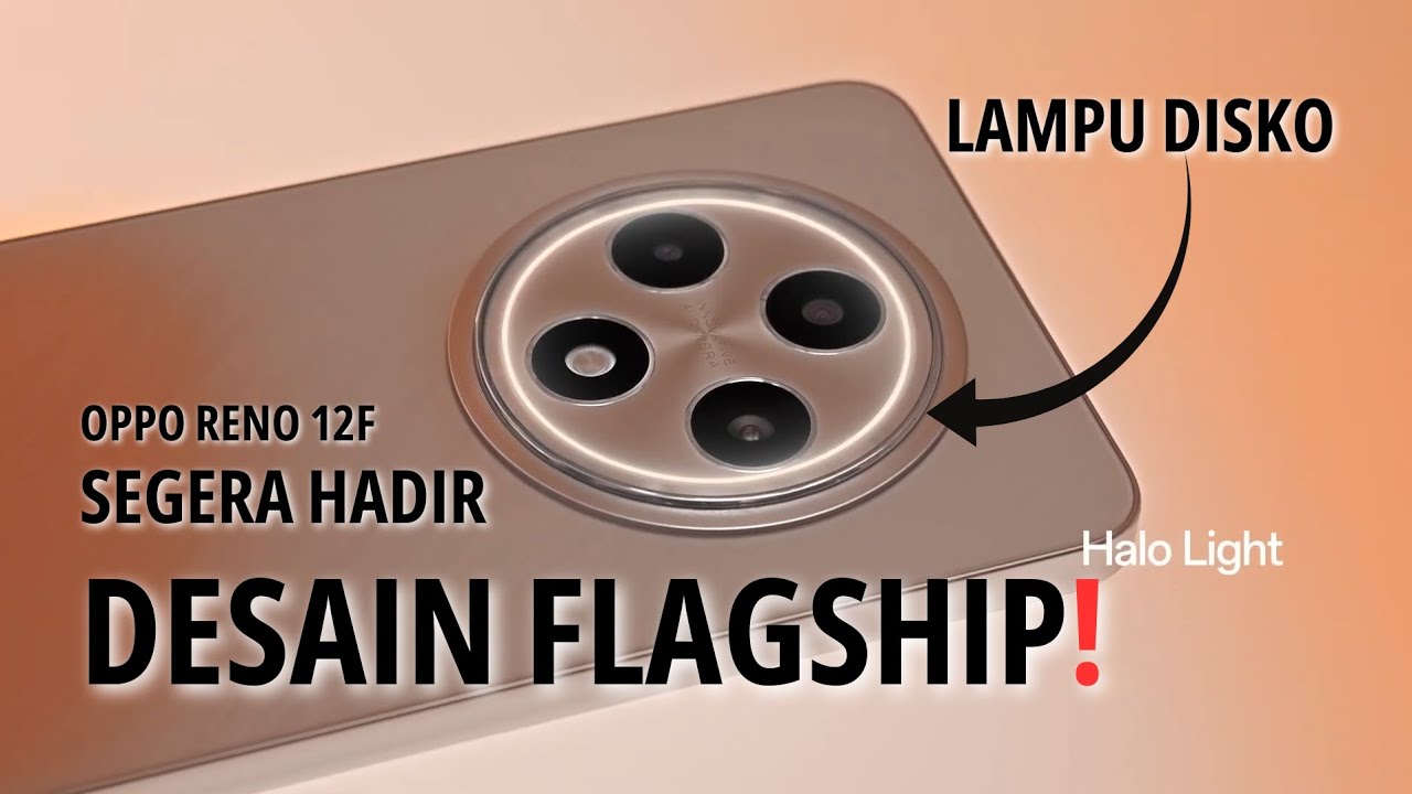 Reno12 F Series Segera Hadir di Indonesia dengan Desain Flagship - YouTube