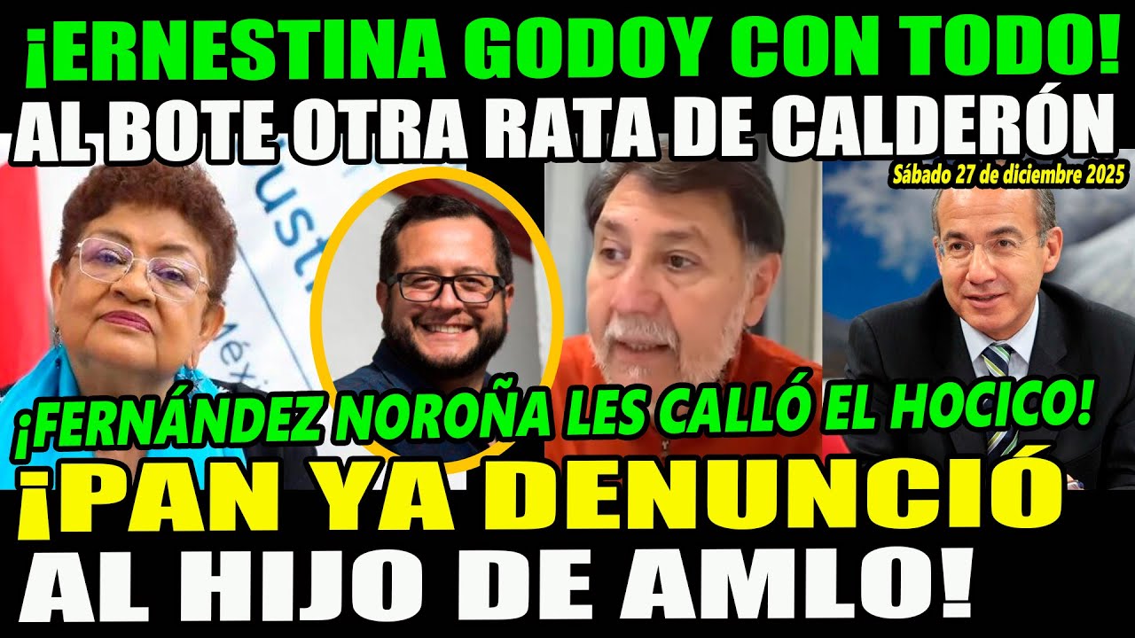 ¡Ya denunciaron al hijo de AMLO! Al bote otra rata de Calderón ¡Noroña ...
