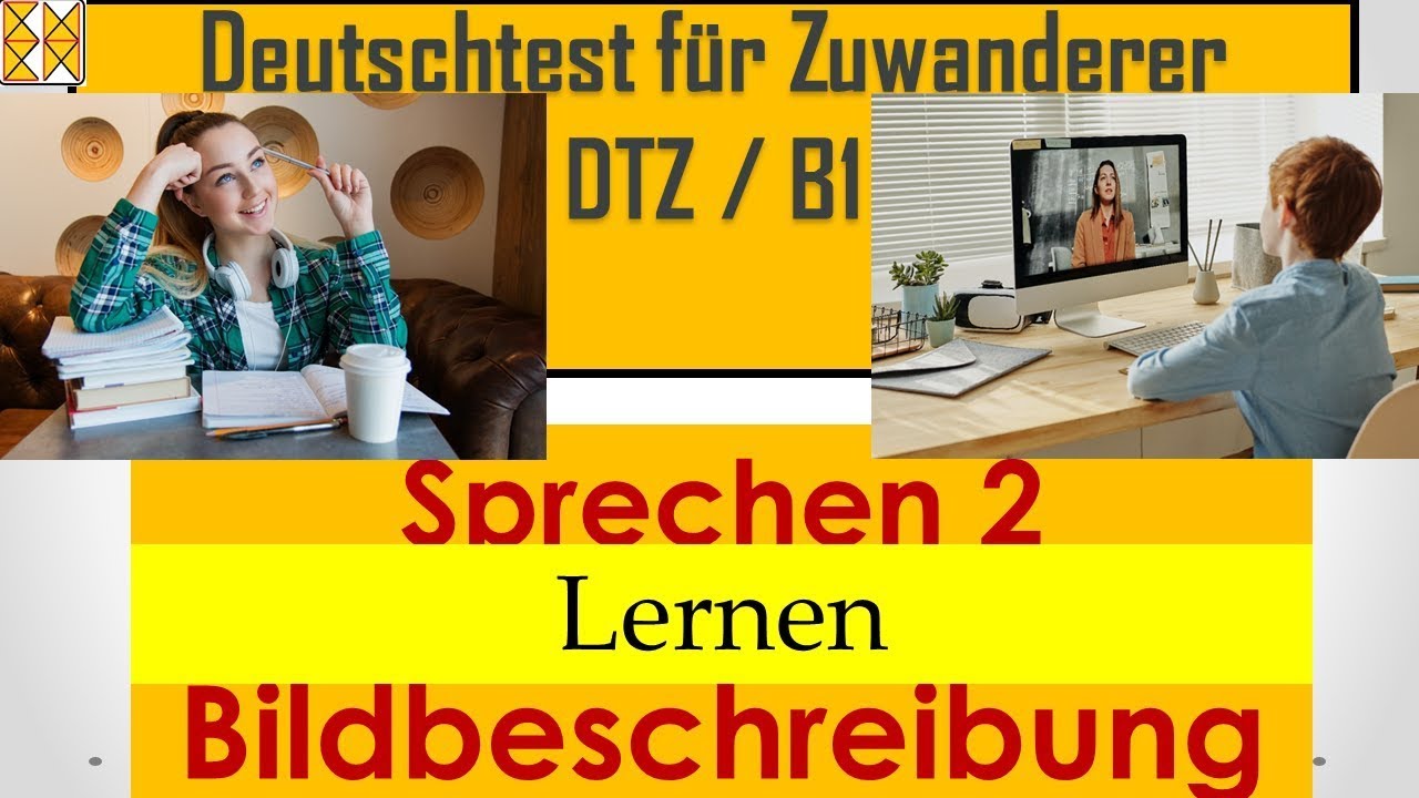 DTZ / A2/B1 | Bildbeschreibung | Lernen #dtz #Bildbeschreibung #b1 # ...