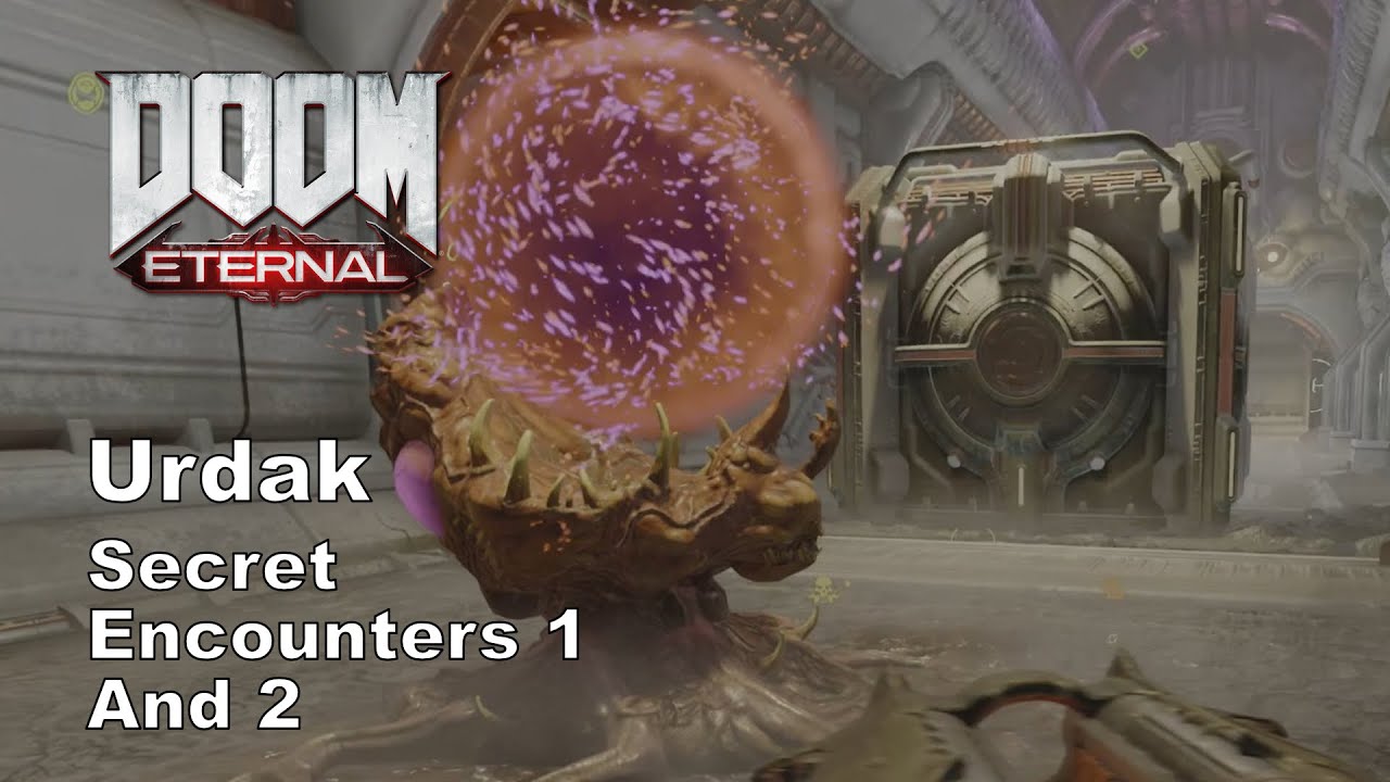 Doom Eternal - Urdak Secret Encounter 1 and 2 - YouTube