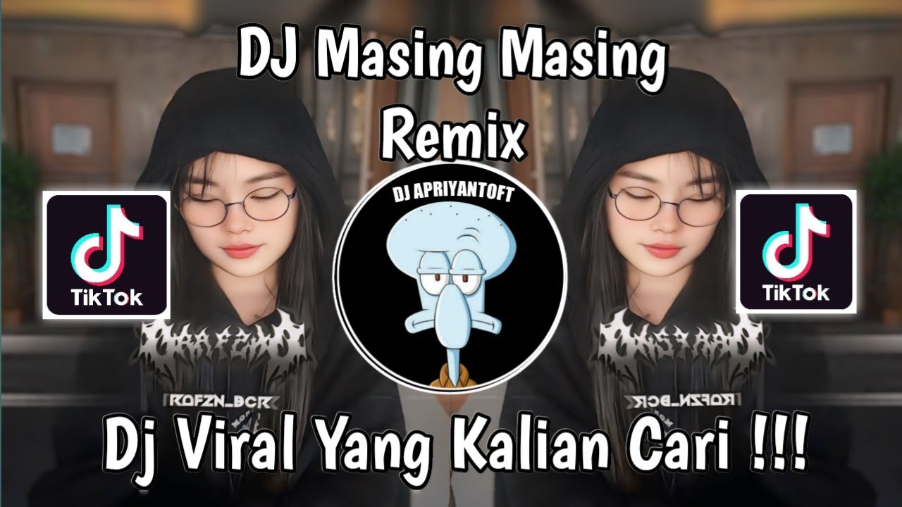 DJ MASING MASING REMIX | DJ TAPI KAMU BERLAKU BAGAI PEMILIK RAGAKU ...