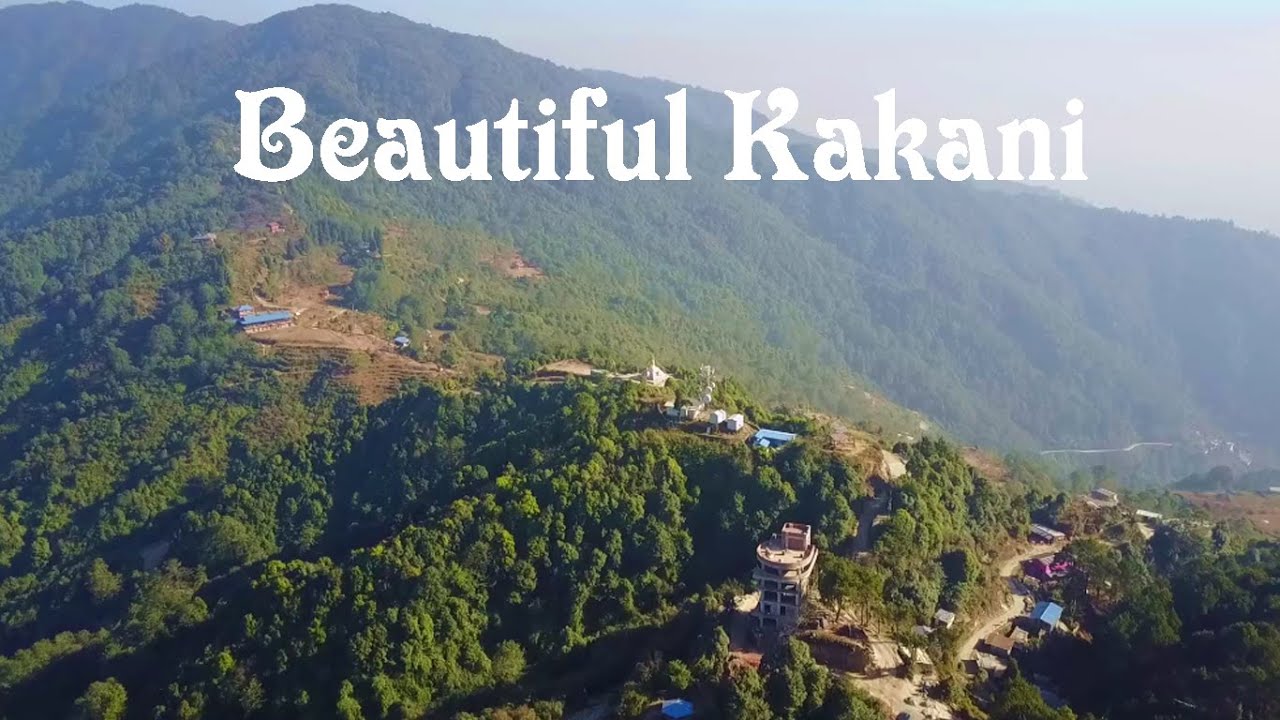Kathmandu to Kakani Nuwakot | Kakani Memorial Park | Awesome Place ...