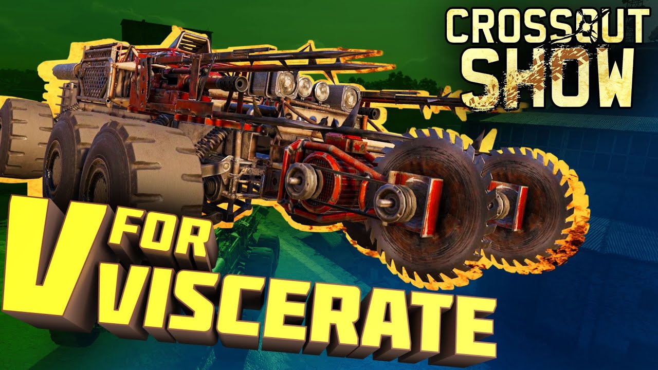 Crossout Show: V for Viscerate - YouTube