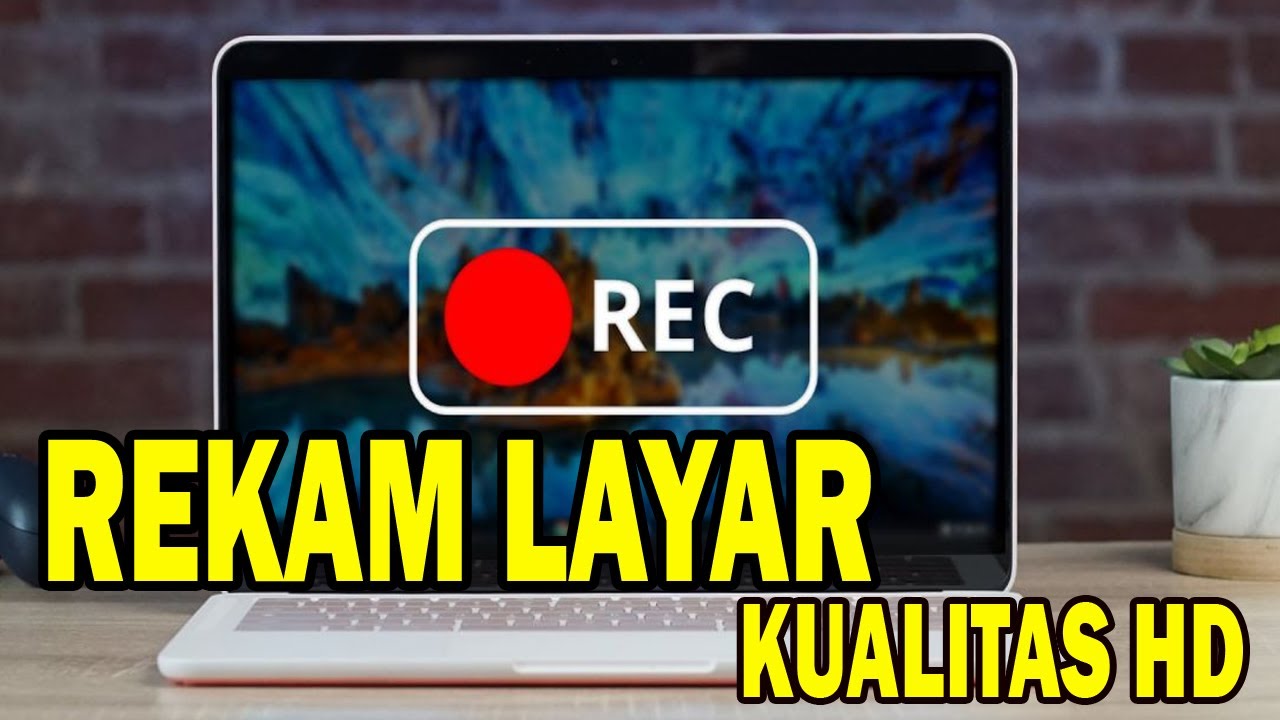 Rekam Layar Komputer Laptop Dengan Kualitas HD - YouTube