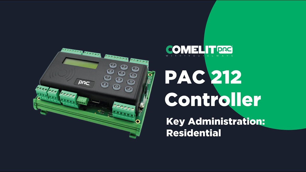 PAC 212 Controller - Key Administration: Residential - YouTube