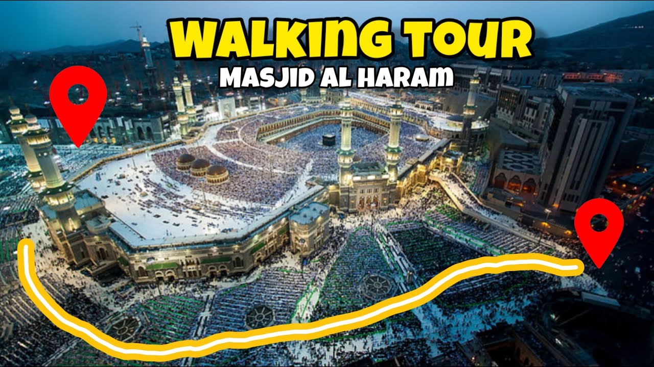 Makkah|Walk around masjid Al haram |walking tour of masjid Al haram ...