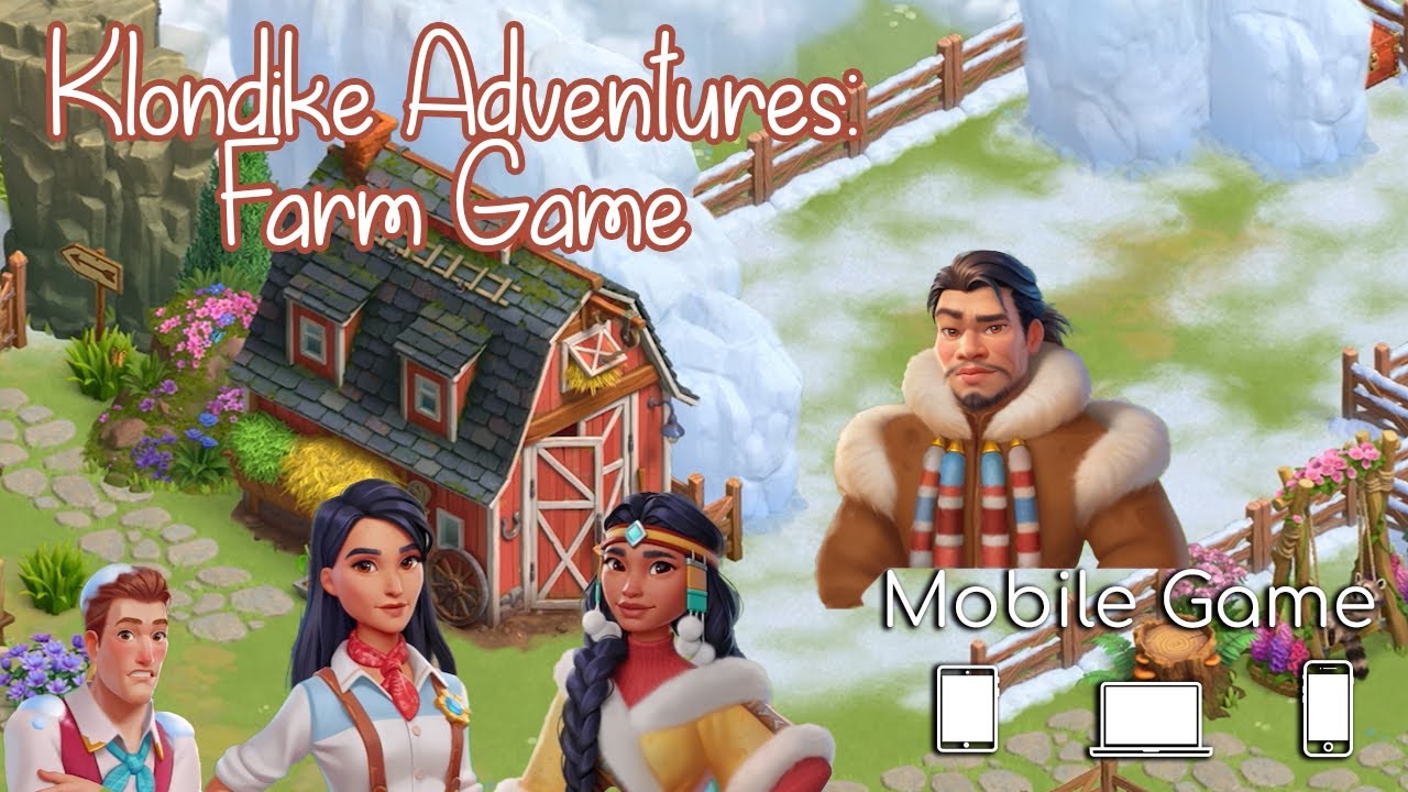 Bringing An Avalanched Farming Town Back to Life - Klondike Adventures Farm Game - A Mobile Game ...