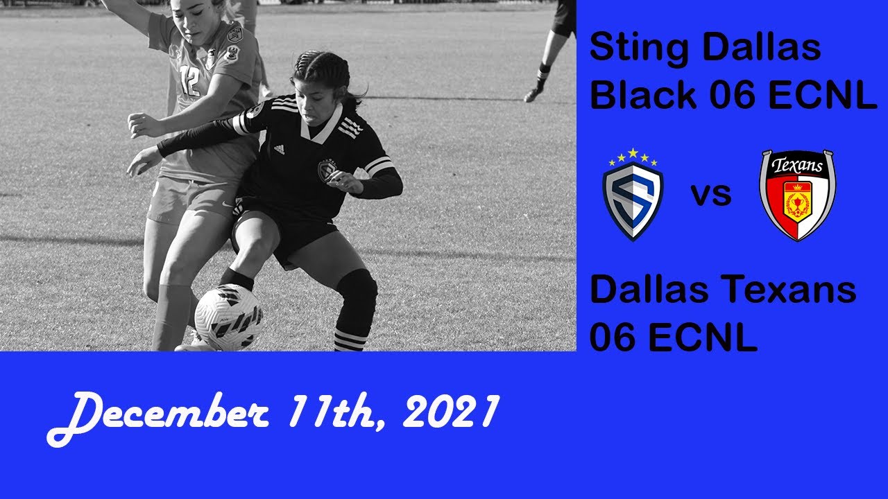 Sting Black 06 ECNL vs Dallas Texans U16 ECNL - YouTube