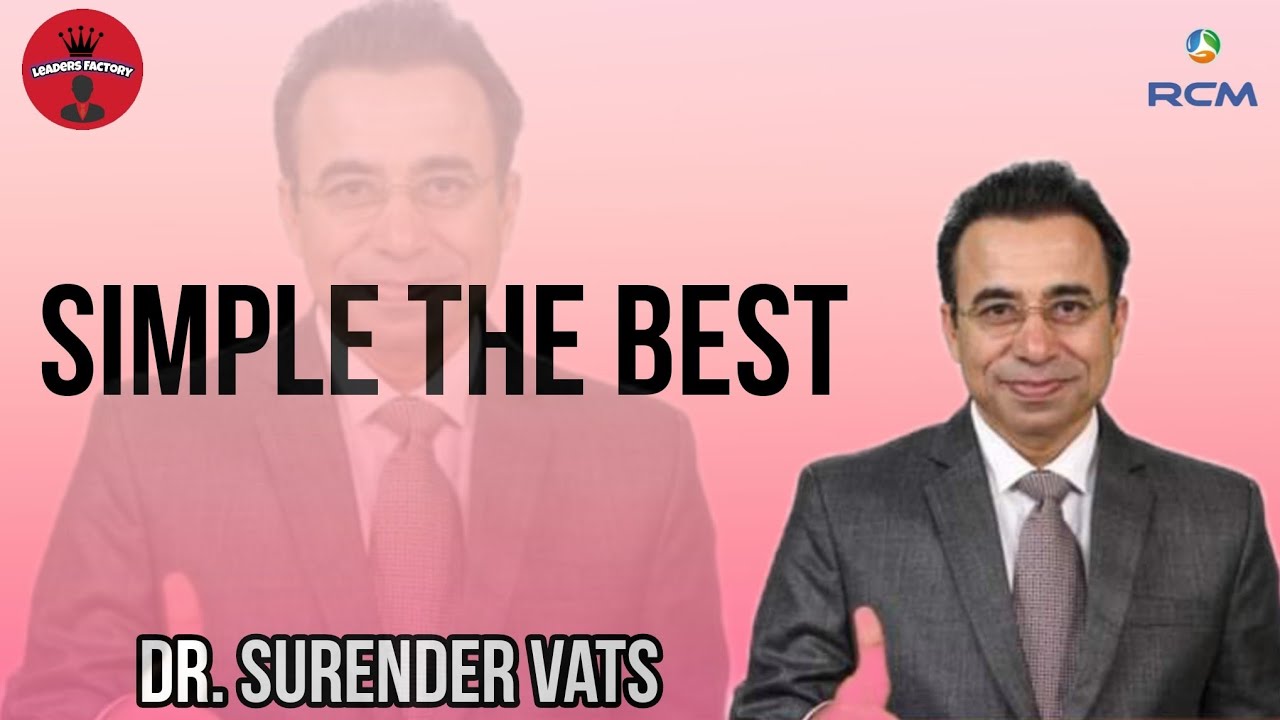 Simple The Best By Dr. Surender Vats ji - YouTube