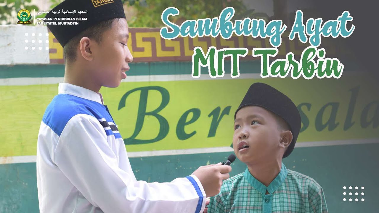 Sambung Ayat | MIT Tarbin - YouTube