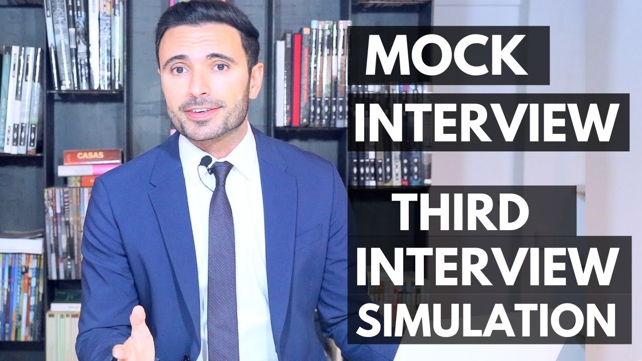 Interview Tips, Simulation and Training - 3rd Mock Interview - YouTube