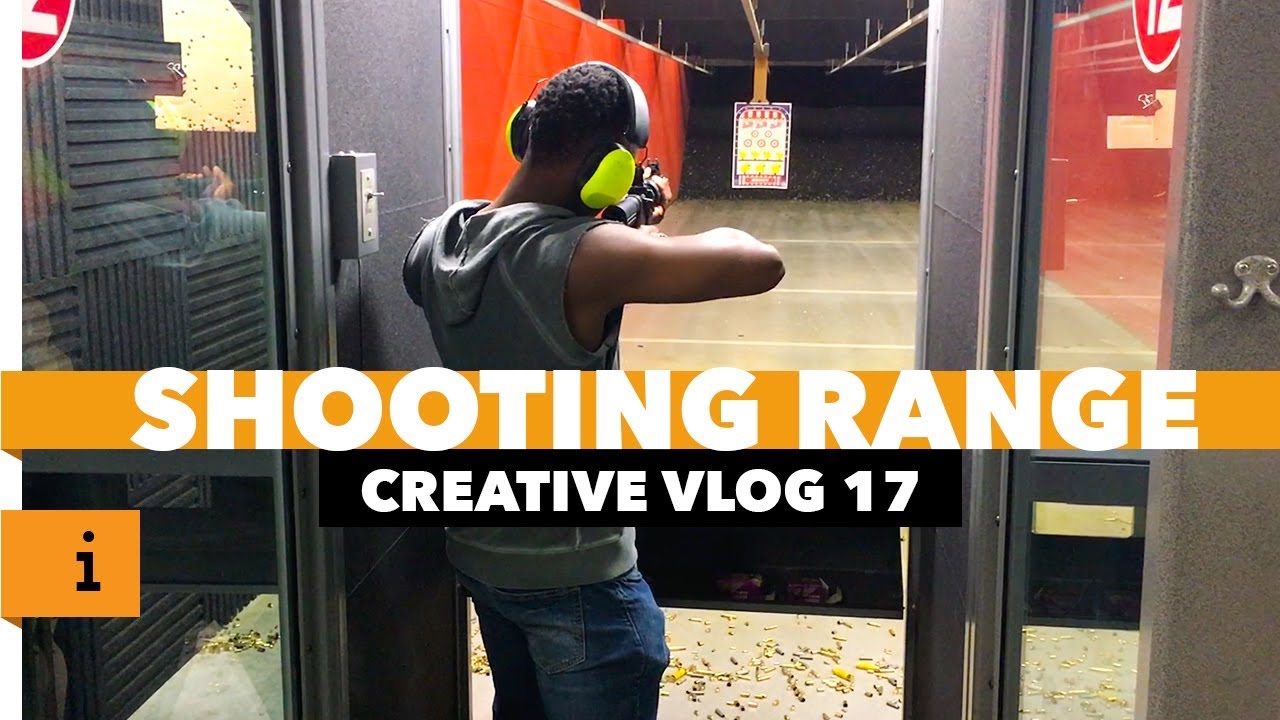 First Time At The Shooting Range | Creative Vlog 17 - YouTube