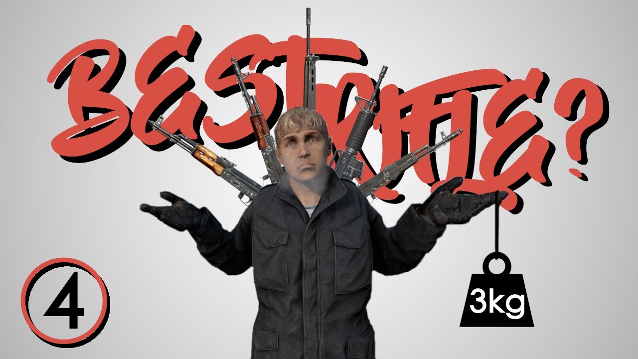 DayZ, What is the BEST ASSAULT RIFLE?!?! [4] A Guide to the best ...