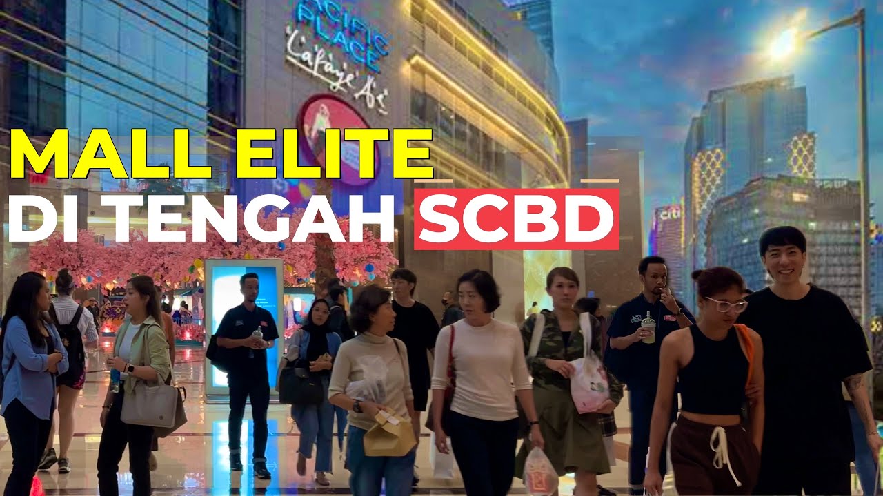 Pacific Place, Mall Elite dan Mewah di Tengah Pusat Bisnis SCBD ...