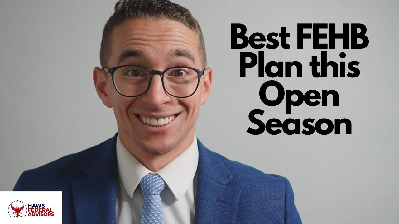 How to Pick the Best FEHB Plan For You - YouTube
