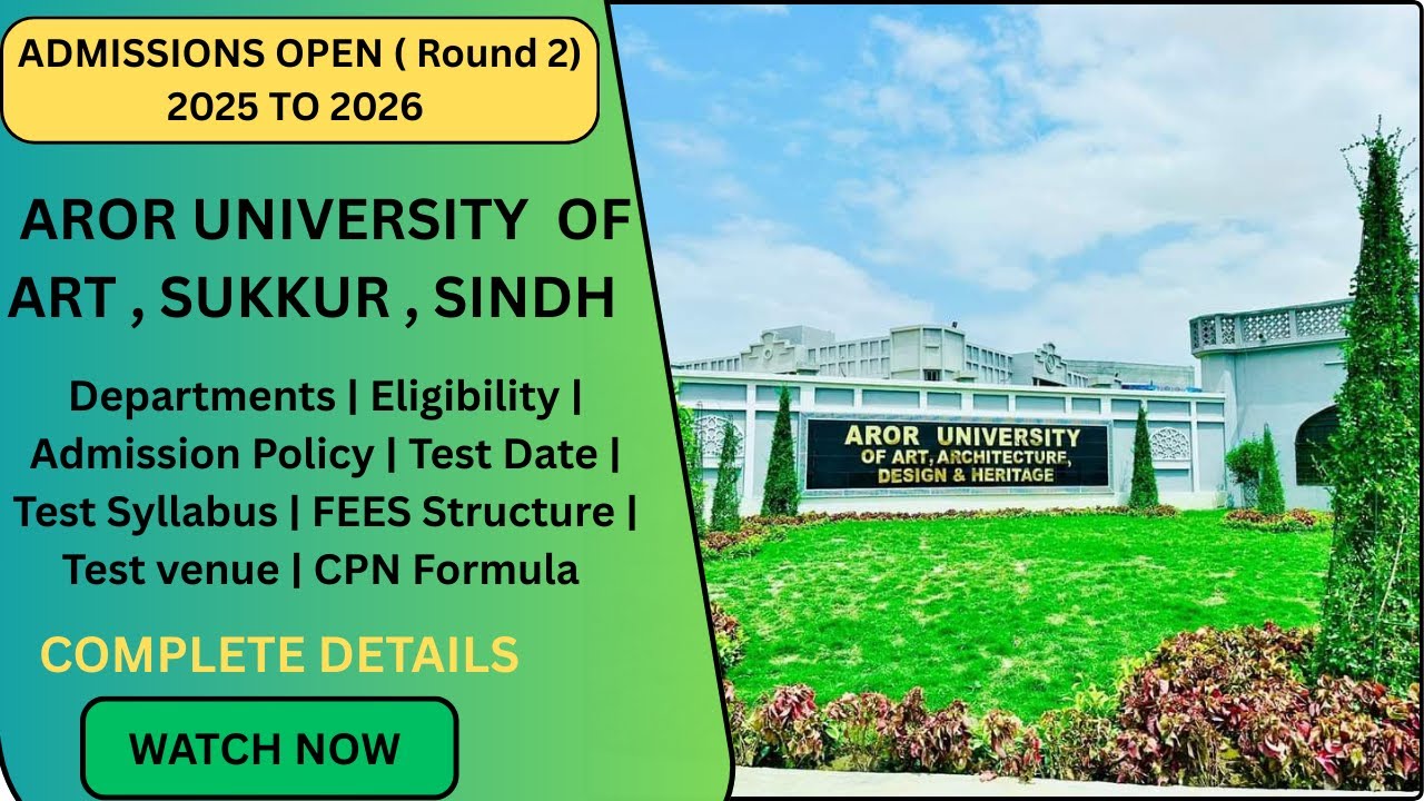 Admission Guidance For Aror university Sukkur (Round 2) 2025 to 2026 ...