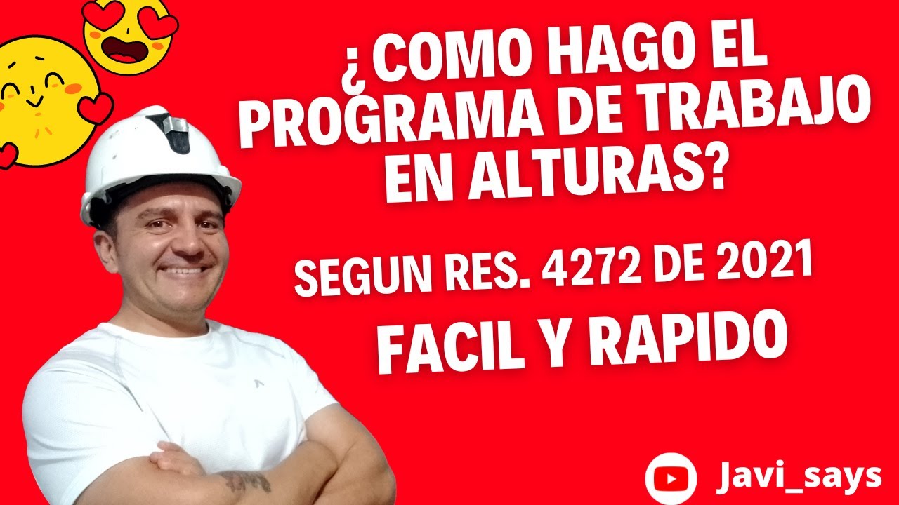 ¿Como Hago? El Programa de Trabajo en Alturas Segun Resolucion 4272 de ...