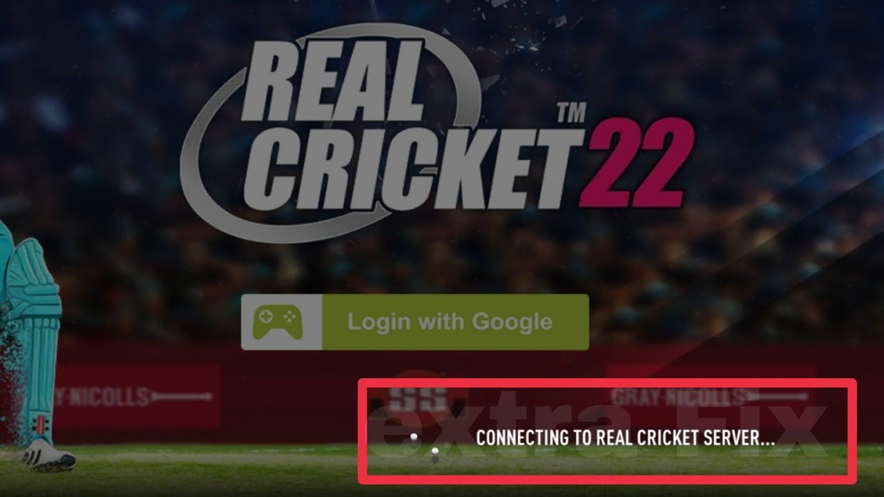 Real Cricket 22 Fix Connecting to real cricket server... Problem Solve ...