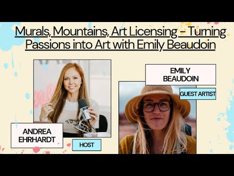349. Murals, Mountains, Art Licensing - Turning Passions into Art with ...