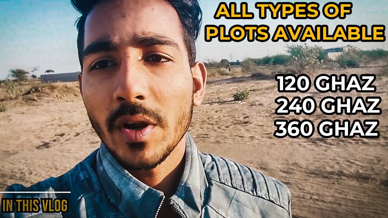 My First Vlog | Plots Available For Sell 120 Ghaz, 240, 360 Ghaz | Ghaghar Phathak Karachi - YouTube